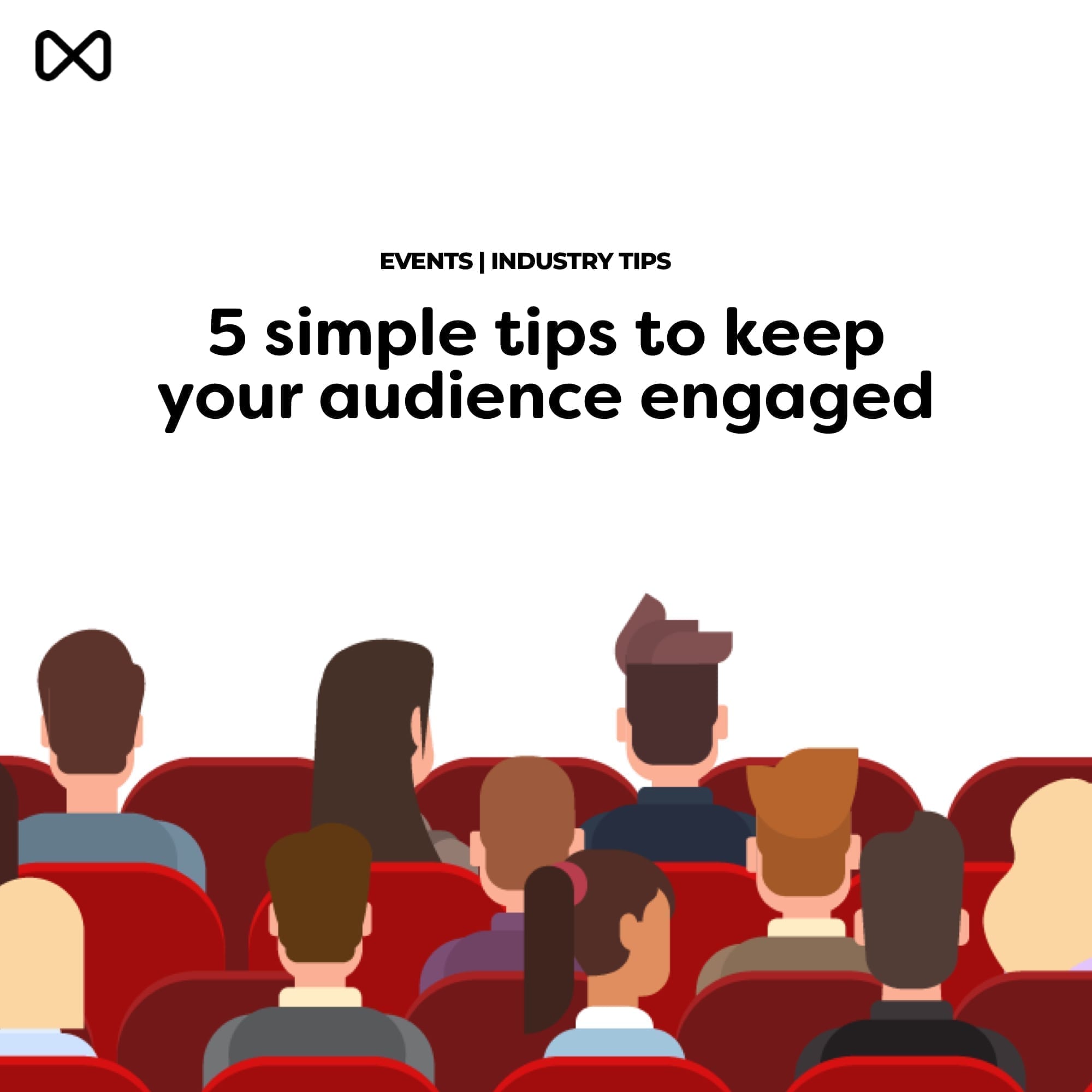 5 simple tips to keep your audience engaged - Design Wellness